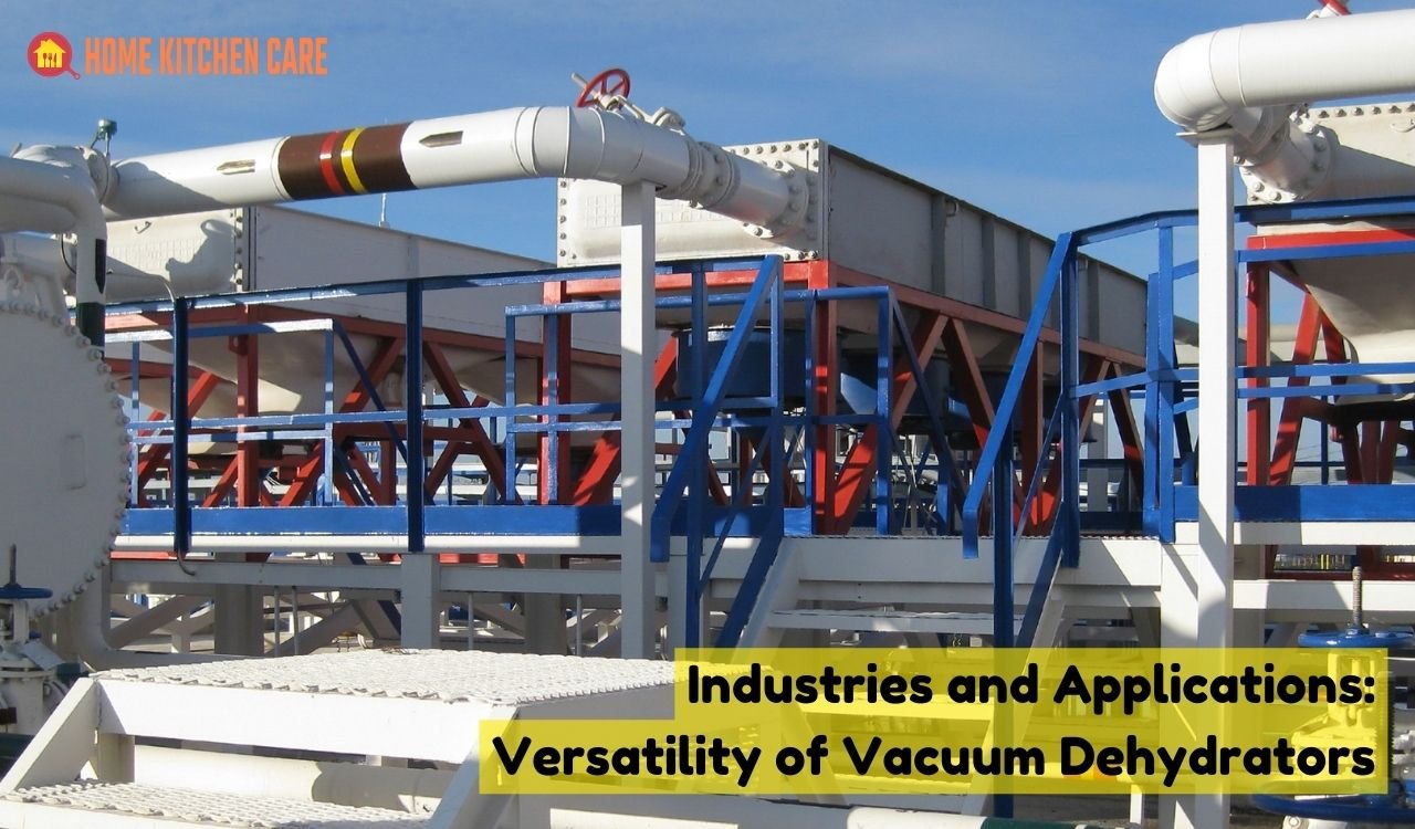 What is a Vacuum Dehydrator and How It works? The Ultimate Guide!